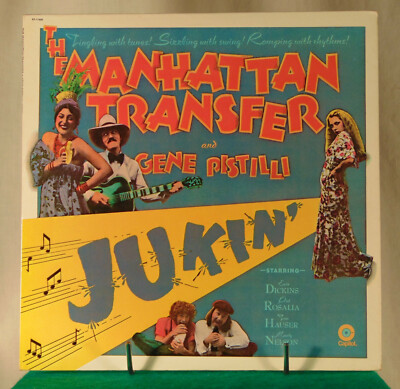 THE MANHATTAN TRANSFER & GENE PISTILLI--Jukin'--LP | eBay