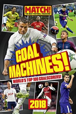Match! Goal Machines 2018 (Annuals 2018) By Match | eBay