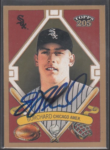JOE BORCHARD 2003 Topps 205 #124 Chicago White Sox TTM/IP Signed ...