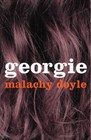 Georgie - Hardcover By Doyle, Malachy - GOOD 9781582347530| eBay