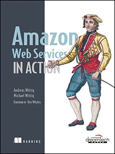 AMAZON WEB SERVICES IN ACTION By Andreas Michael Wittig Wittig ...