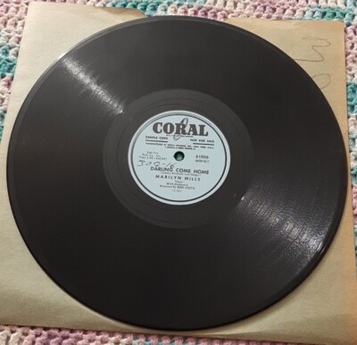 Marilyn Mills 10" 78 Darling Come Home / Till They've All Gone Home ...