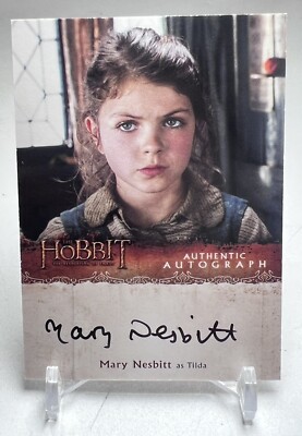 Mary Nesbitt as Tilda The Hobbit: The Desolation of Smaug Autograph ...