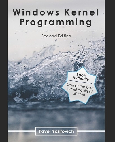 Pavel Yosifovich Windows Kernel Programming (Paperback) 9798379069513| eBay