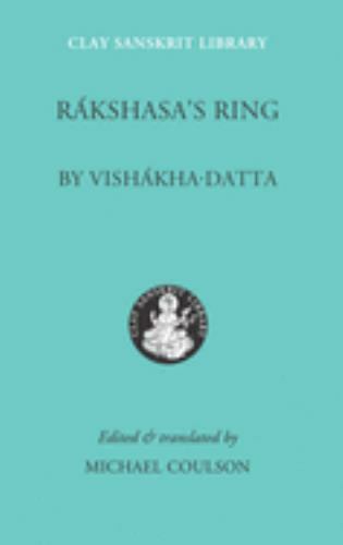 Rakshasa's Ring (Clay Sanskrit Library) by Vishakhadatta 9780814716618 ...