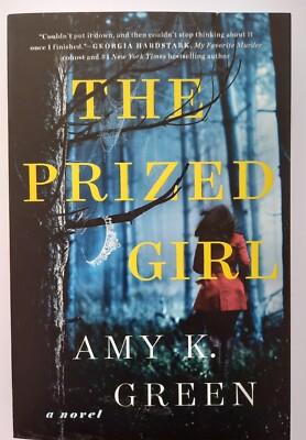 The Prized Girl : A Novel by Amy K. Green (2021, Trade Paperback ...
