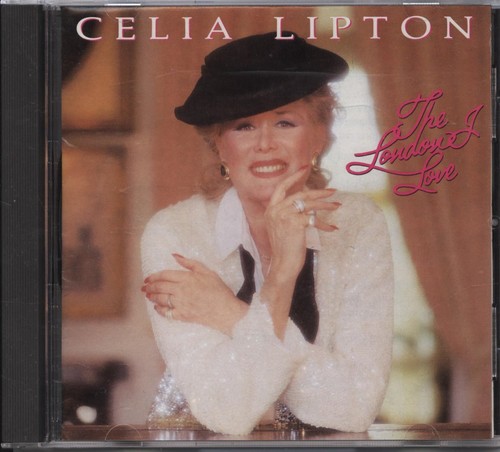 Celia Lipton - The London I Love (CD Album) ... No Barcode | eBay