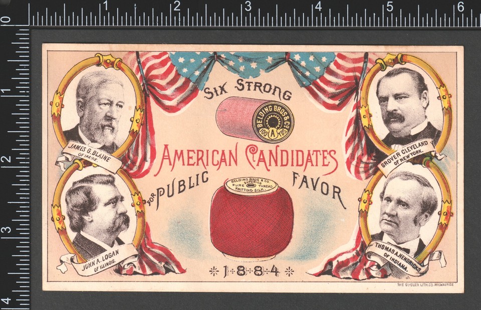 Grover Cleveland 1884 Election Belding Thread US Patriotic Victorian ...