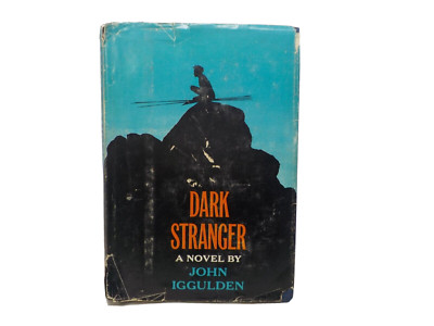 Dark stranger a novel by John Iggulden 1965 1st Ed. Book | eBay