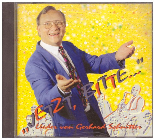 CD Jetzt, bitte... Mitsingen Lieder von Gerhard Schnitter | eBay.de