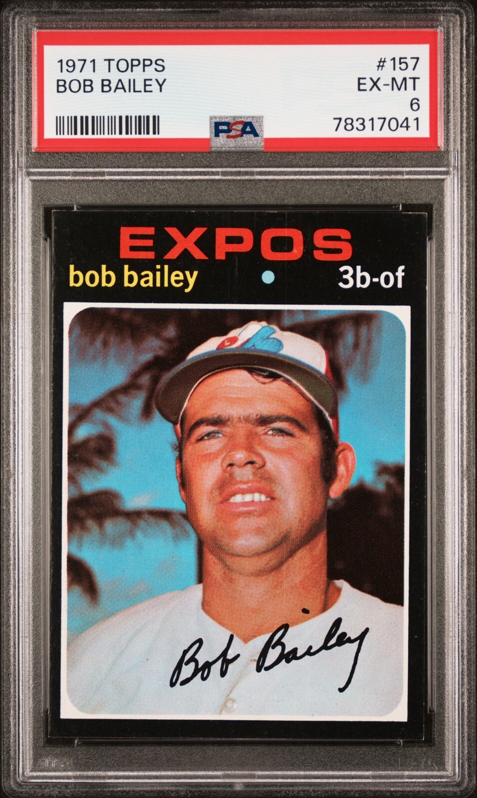 1971 Topps #157 Bob Bailey - Expos - PSA 6 EX-MT | eBay