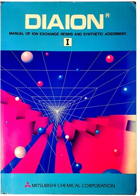 DIAION Manual of Ion Exchange Resins and Synthetic Adsorbent MITSUBISHI ...
