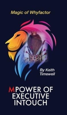Keith Timewell Power of Executive Intouch (Hardback) (UK IMPORT ...