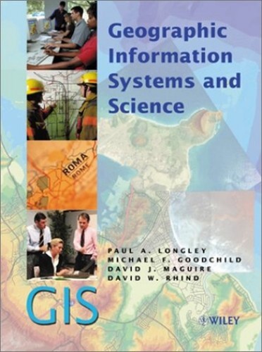 Geographic Information Systems and ..., Rhind, David W. 9780471495215 ...