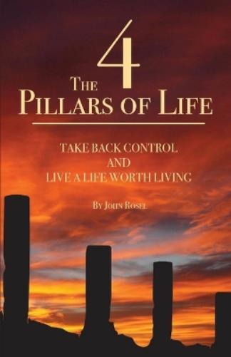 John William Rosel The 4 Pillars of Life (Paperback) (UK IMPORT) | eBay