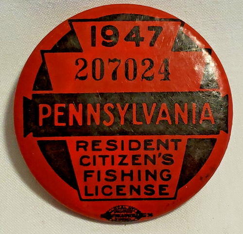 1947 PA Pennsylvania FISHING LICENSE BUTTON Pin Pinback Badge Resident ...