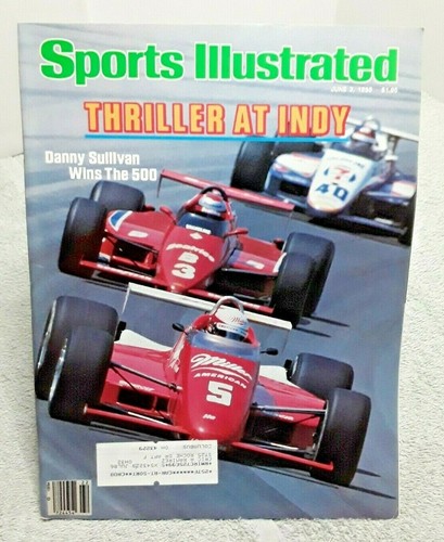 Sports Illustrated June 3 1985 Danny Sullivan Wins Indy 500 Race ...