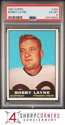 1961 TOPPS #104 BOBBY LAYNE STEELERS HOF PSA 6 | eBay