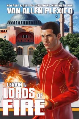 Legion I: Lords of Fire (Deluxe Edition) by Van Allen Plexico (English ...