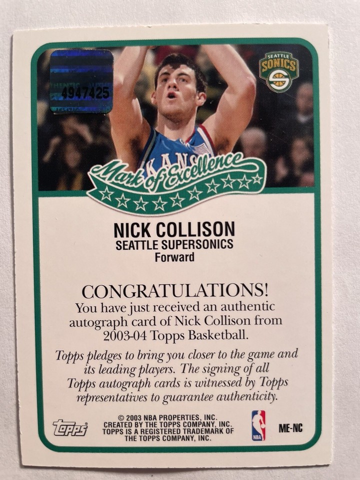 2003-04 Topps Mark of Excellence Auto Nick Collison #ME-NC Rookie Auto ...