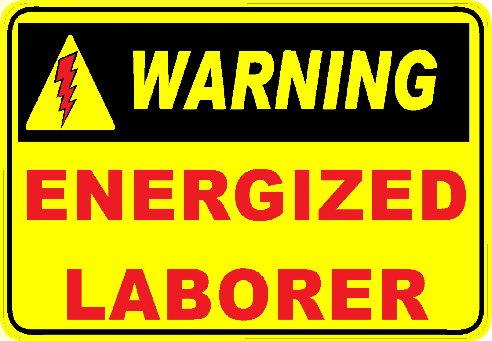 Warning, energized laborer hard hat sticker, CL-21 | eBay