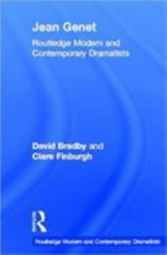Routledge Modern and Contemporary Dramatists Ser.: Jean Genet by David ...