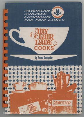 MY FAIR LADY COOKS British Cookbook American Airlines Emma Dempster | eBay