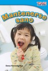 Mantenerse sano (Staying Healthy) (Spanish Version) (TIME FOR KIDS ...