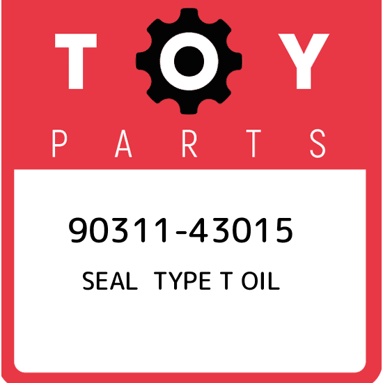 9031143015 Genuine Toyota SEAL TYPE T OIL 90311-43015 for sale online ...