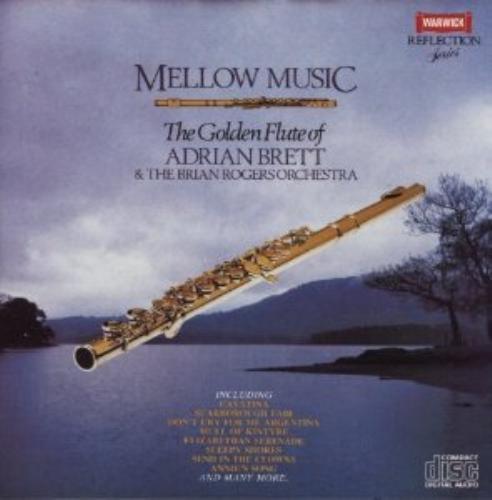 Adrian Brett : Mellow Music: The Golden Flute of Adrian CD Fast and ...