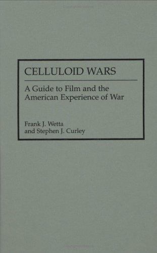 Research Guides in Military Studies: Celluloid Wars : A Guide to Film ...