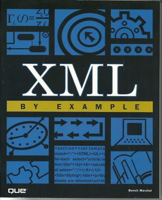 By Example: XML by Example by Benoit Marchal (1999, Paperback ...