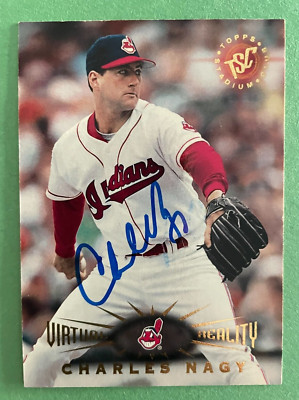 SIGNED CHARLES NAGY 1995 TOPPS BASEBALL CARD AUTOGRAPH - INDIANS | eBay