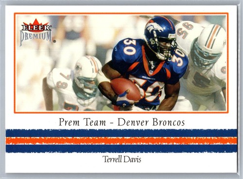 Terrell Davis 2002 Fleer Premium #26 PT Prem Team | eBay