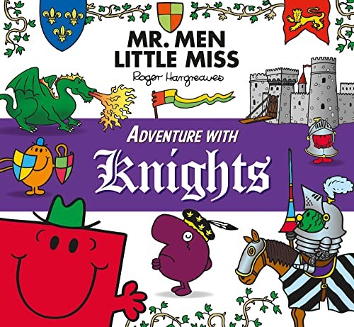 Mr. Men Adventure with Knights: A Brilliantly Funny Medieval Tale (Mr ...