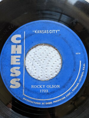 Rocky Olson Jet Tones Chess 1723 Kansas City b/w Jet Tone Boogie ...