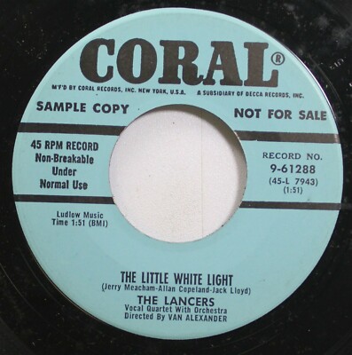 50S & 60S Promo 45 The Lancer - The Little White Light / Mister Sandman ...