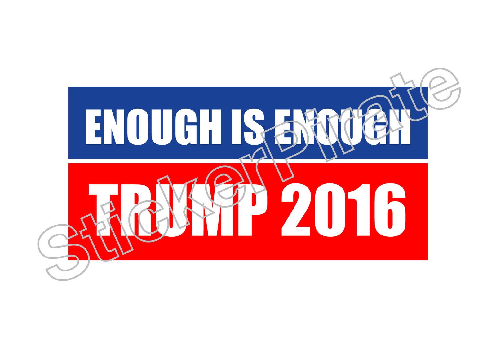 Enough Is Enough Trump 2016 Bumper Sticker TRS 129 | eBay
