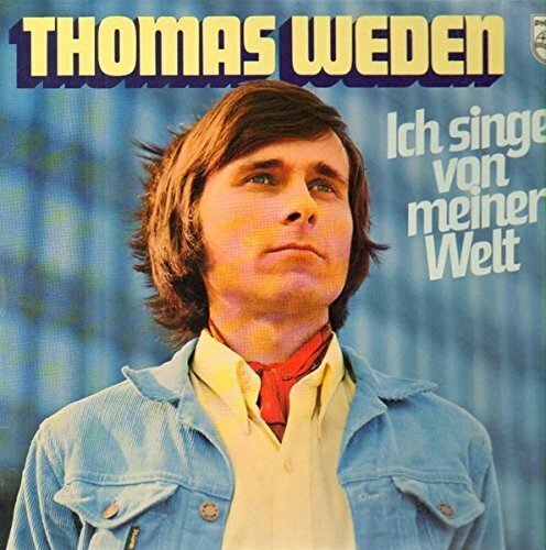 Thomas Weden Ich singe von meiner Welt [LP] | eBay