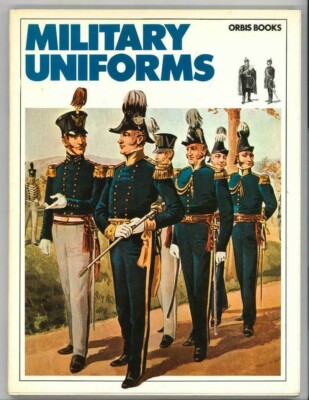 MILITARY UNIFORM Orbis Books Hard Back | eBay UK