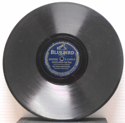 Madelaine/I Wish I Had a Sweetheart/Bob Chester (10", 78 rpm, Bluebird ...