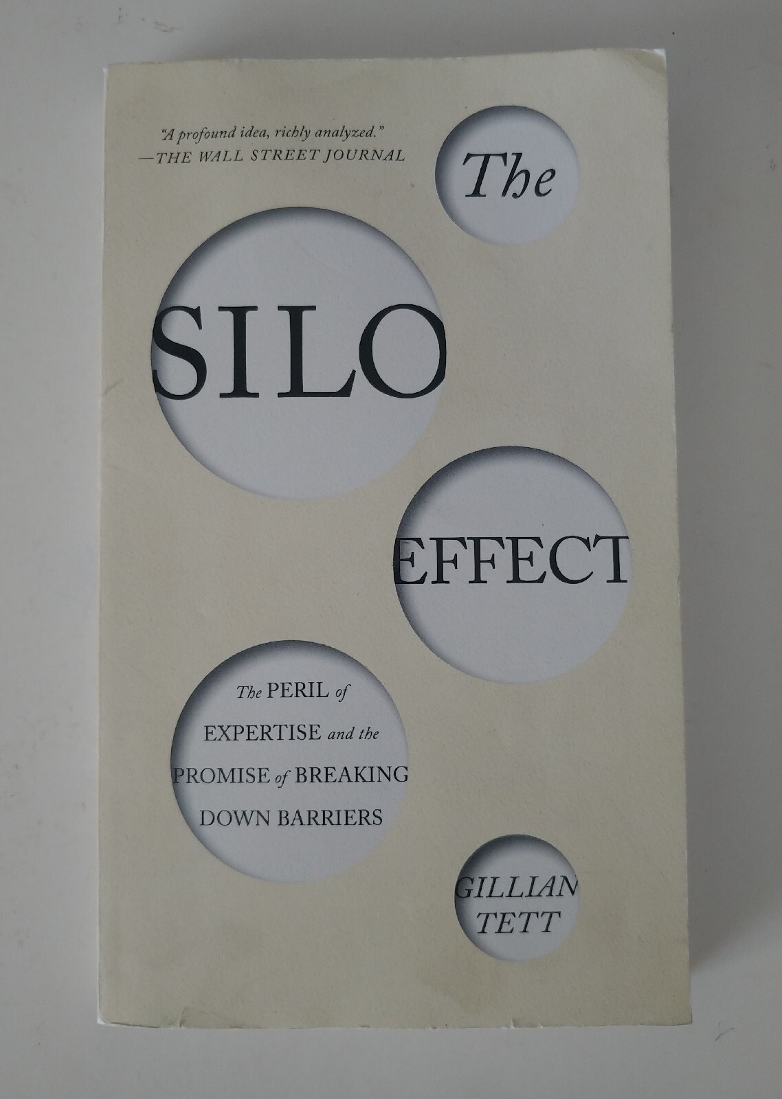 The Silo Effect : The Peril of Expertise and the Promise of Breaking down... 9781451644746| eBay