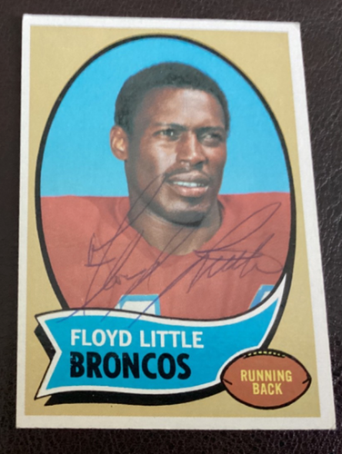 FLOYD LITTLE Personally Autographed Signed 1970 NFL TOPPS Card BRONCOS ...