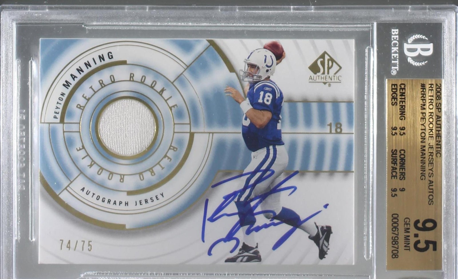 2008 SP Authentic - Retro Rookie Autograph Jersey Peyton Manning #RR-PM ...
