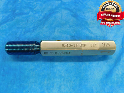 9/16 18 UNF 3A SET THREAD PLUG GAGE .5625 GO ONLY P.D. = .5264 NF-3A ...
