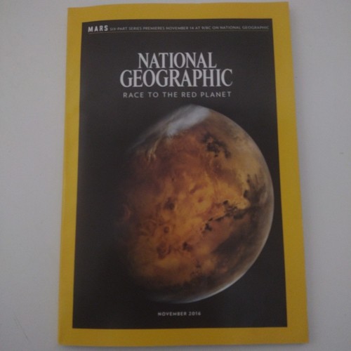 National Geographic Nov. 2016 "Race To The Red Planet" Paperback ...