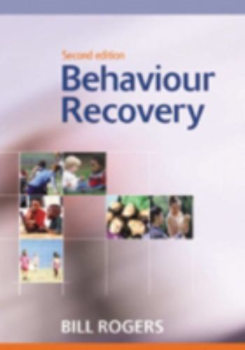 Behaviour Recovery by Bill Rogers (2004, Hardcover) for sale online | eBay