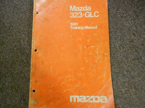 1981 Mazda 323 GLC Training Service Repair Shop Manual FACTORY OEM BOOK ...