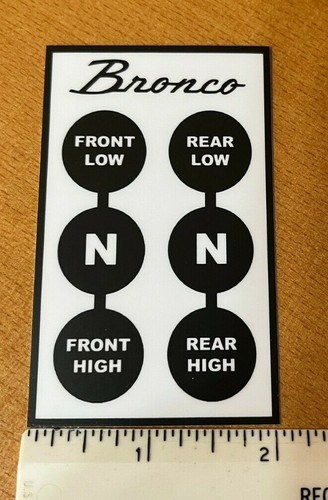 Bronco twin stick shift pattern sticker Ford 1966-1977 4x4 Dana 20 | eBay