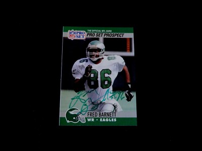Fred Barnett Autographed 1990 Pro Set Rookie Eagles Football Card #746 ...